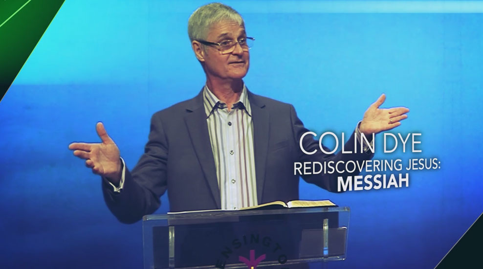 colin-dye-rediscovering-messiah | Kensington Temple