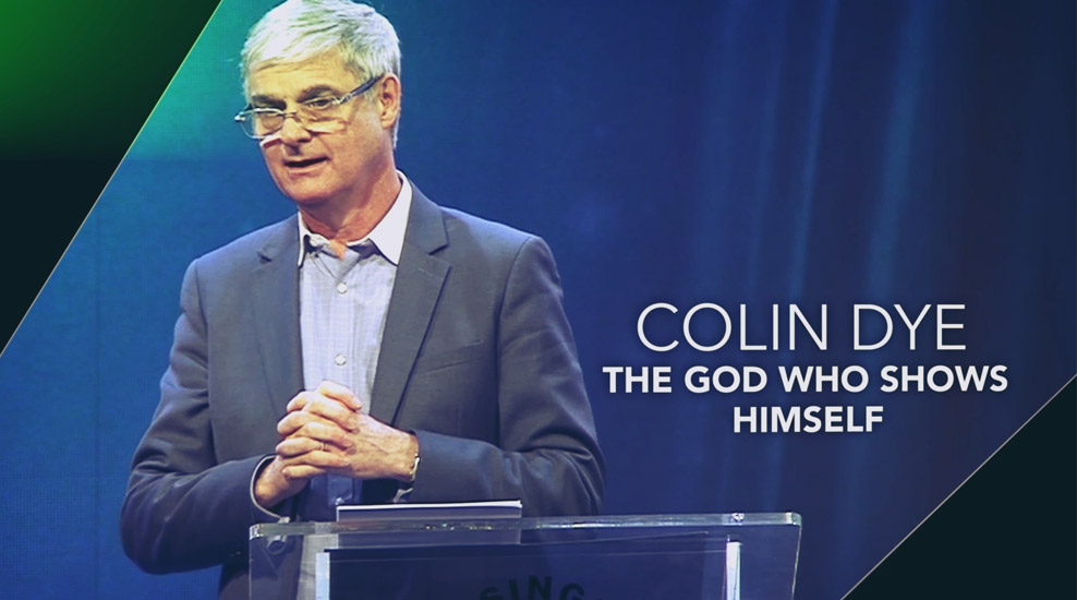 colin-dye-the-god-who-shows-himself | Kensington Temple